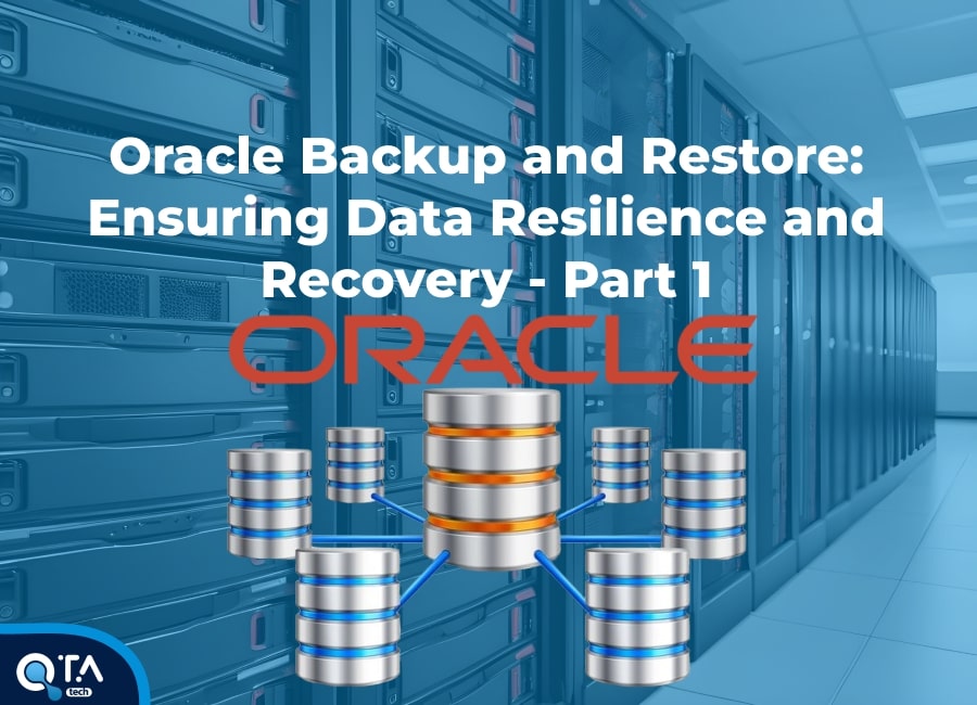 Oracle Backup and Restore: Ensuring Data Resilience and Recovery - Part ... Oracle Backup and Restore: Ensuring Data Resilience and Recovery - Part ...